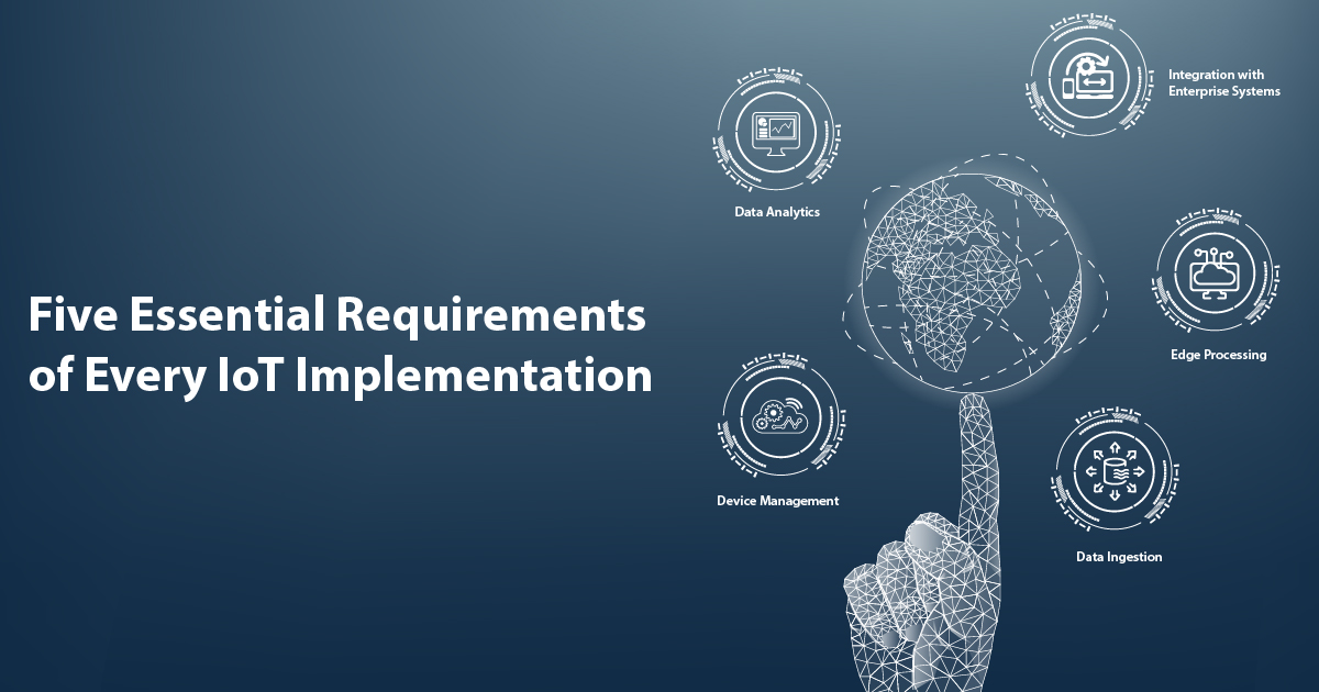 5 Things, Great IoT Implementers, Get Right | The Five Essential IoT ...
